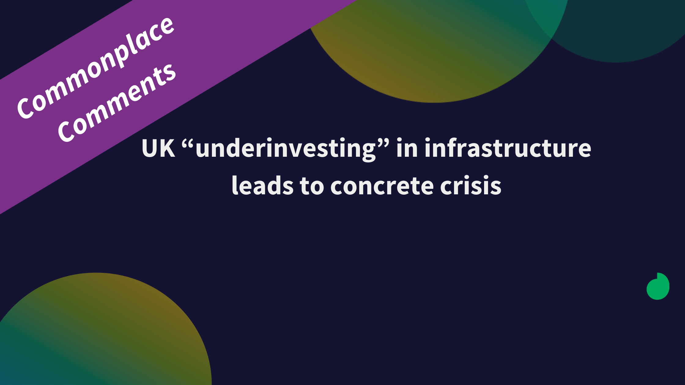 UK Infrastructure: Challenges, Opportunities, and the Community Factor
