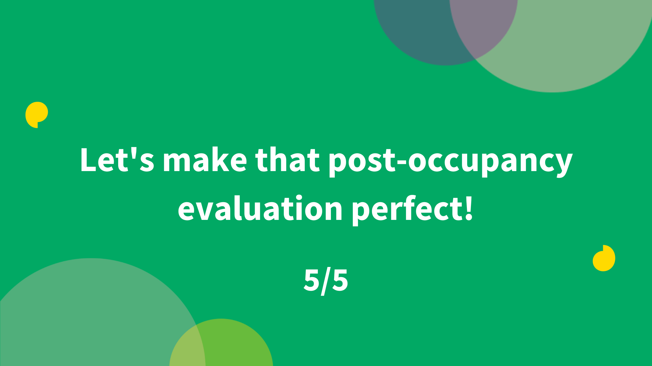 Commonplace developer series: #5 post-occupancy evaluation